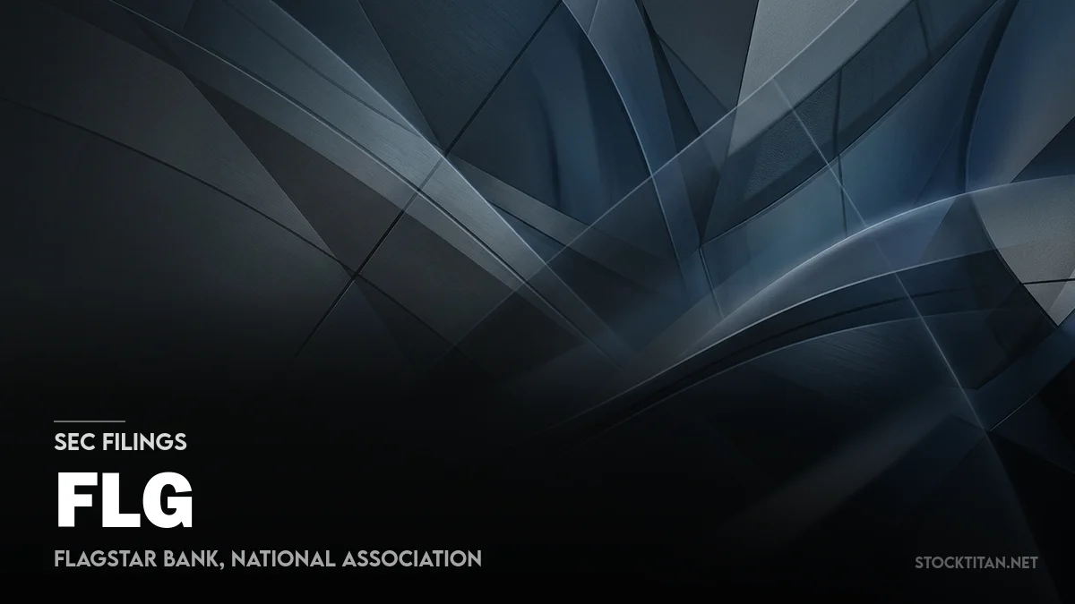 FLG SEC Filings - Flagstar Bank, National Association 10-K, 10-Q, 8-K Forms