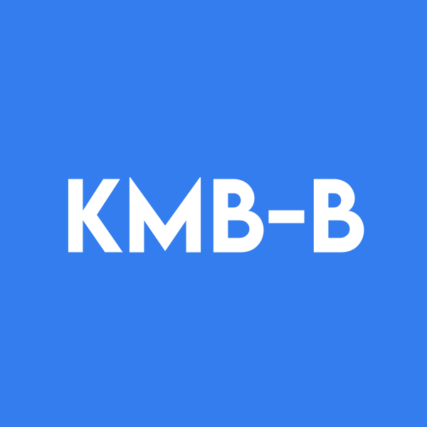 KMB-B - KMB-B Latest Stock News & Market Updates